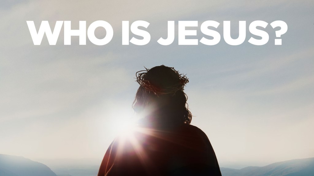 Who is Jesus Christ? 10 Essential Biblical Truths You Need to Know ...